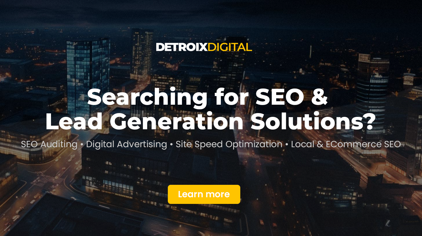 Detroix Digital: SEO & Lead Generation in Michigan